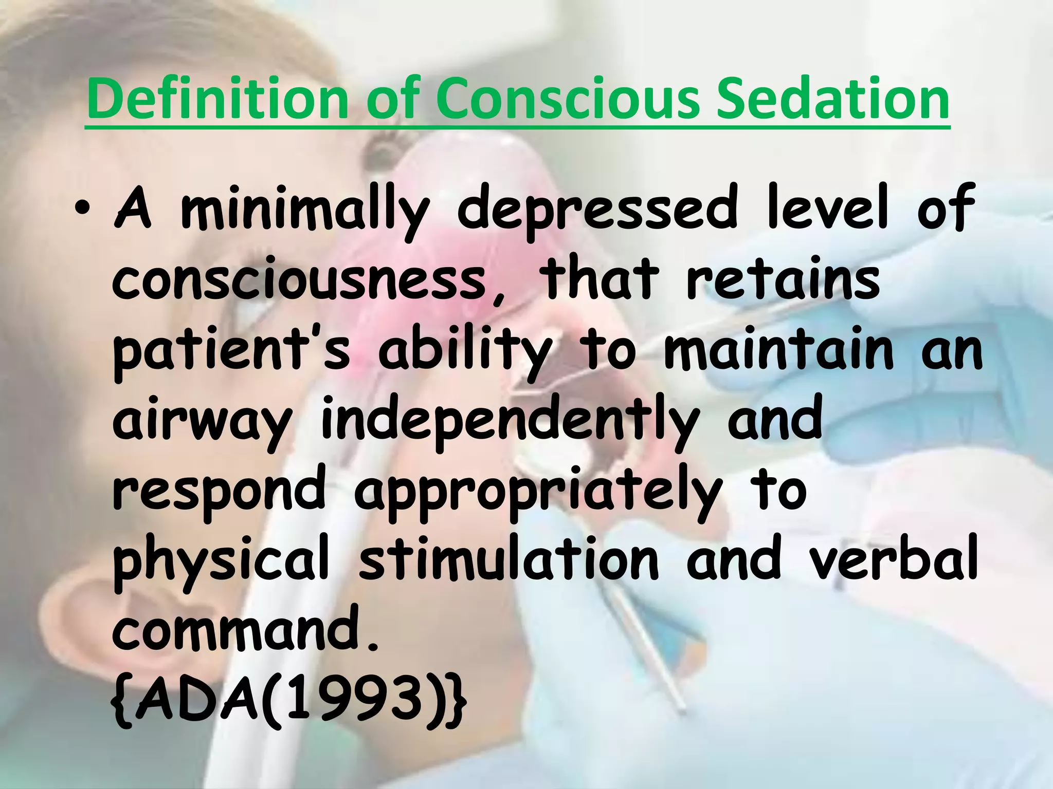 Conscious sedation | PPTX