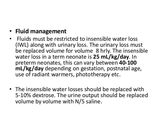 Neonatal fluid requirements and specials conditions