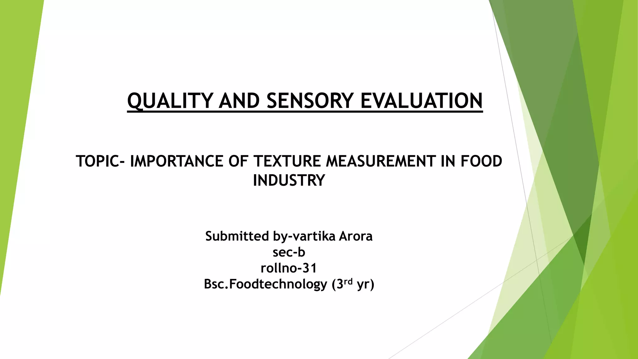 texture measurement in food industry | PPTX
