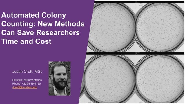 Automated Colony Counting - New Methods Can Save Researchers Time and Cost | PPT | Free Download