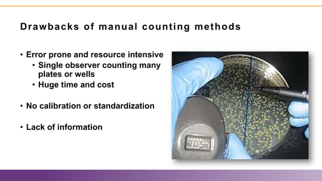 Automated Colony Counting - New Methods Can Save Researchers Time and Cost | PPT