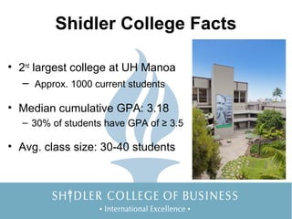Shidler College of Business Undergraduate Program | PPT | Undergraduate ...