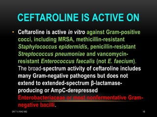 New generation cephalosporins 5th generation Cephalosporins | PPTX