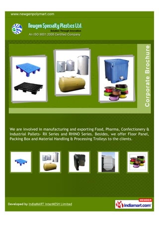 Newgen Specialty Plastics Ltd, Noida, Industrial Pallets & Chemical ...