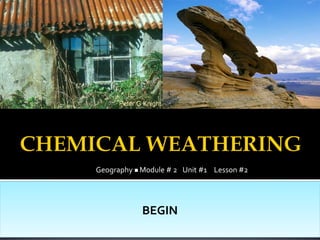 Chemical Weathering Before And After