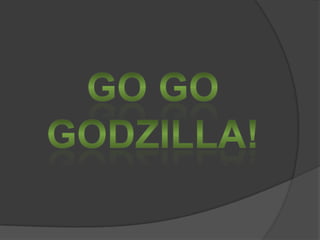 Godzilla | PPT