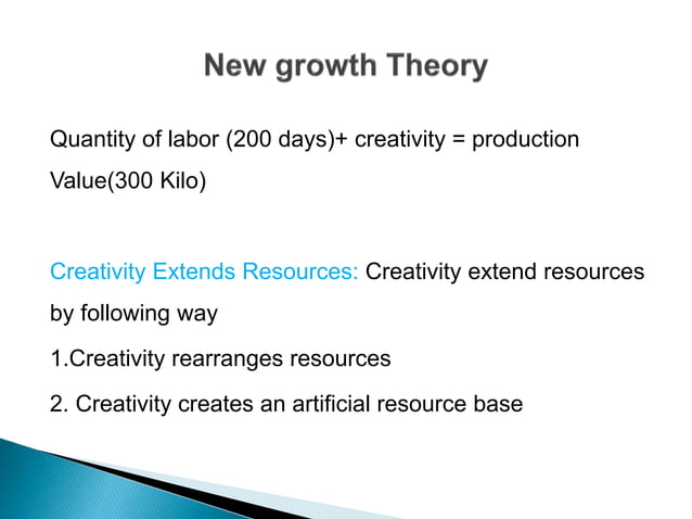New growth theory | PPTX | Business | Business and Finance