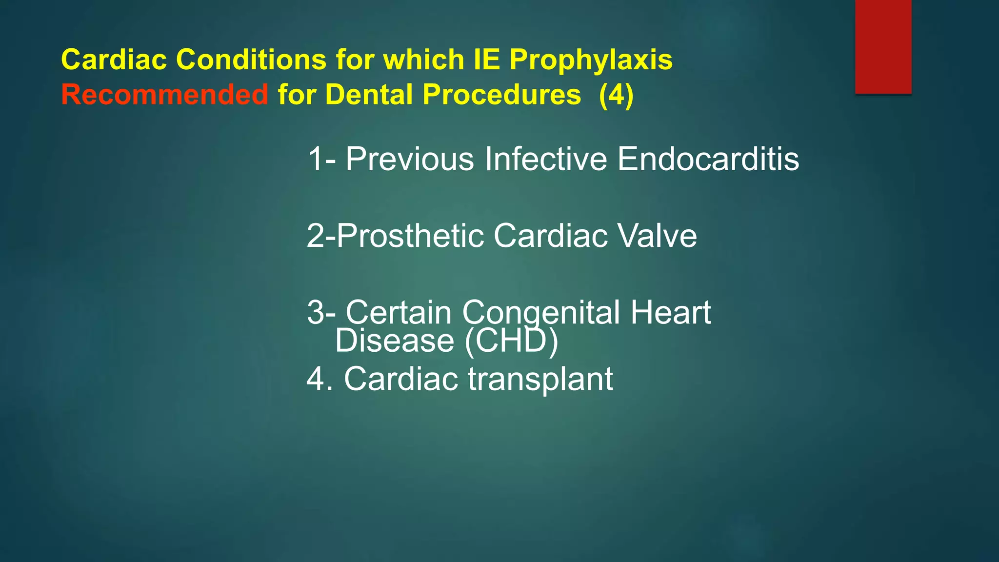 PEDO: New guidelines for prophylaxis against infective endocarditis | PPTX