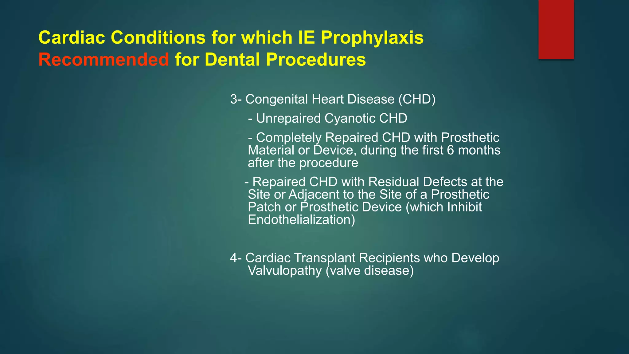 PEDO: New guidelines for prophylaxis against infective endocarditis | PPTX