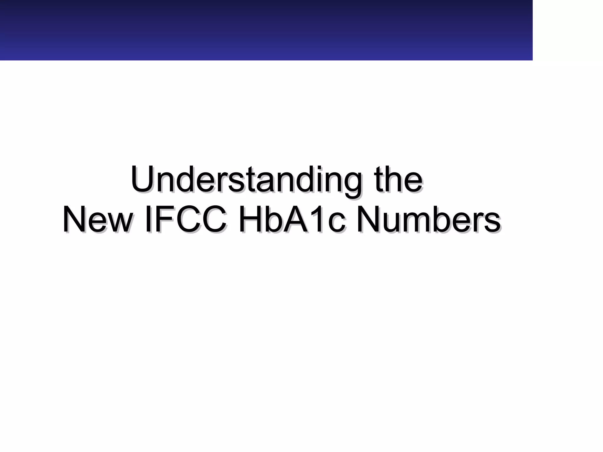 New Hb A1c Numbers Presentation | PPT