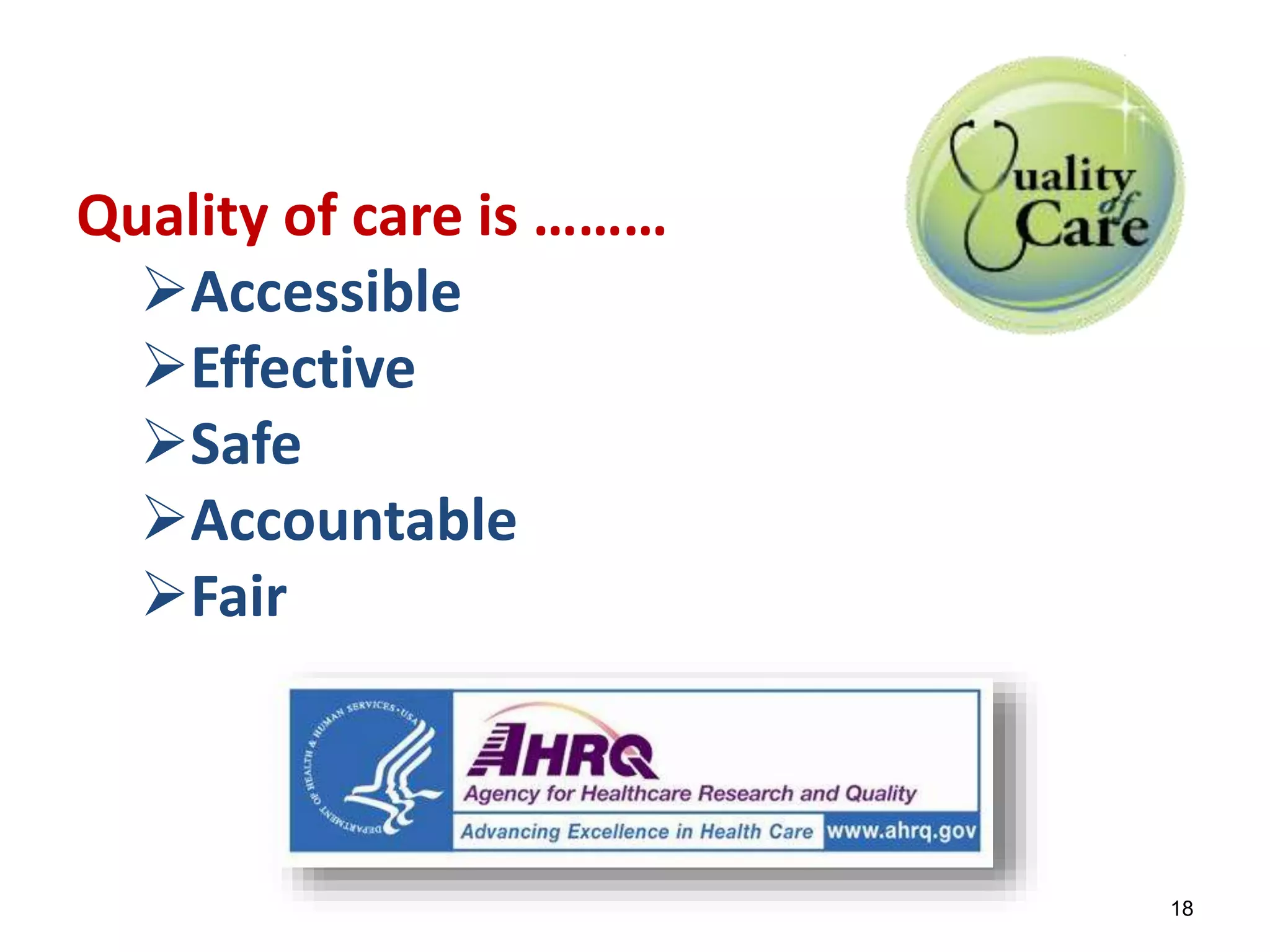 Healthcare Quality: Basic concepts | PPTX