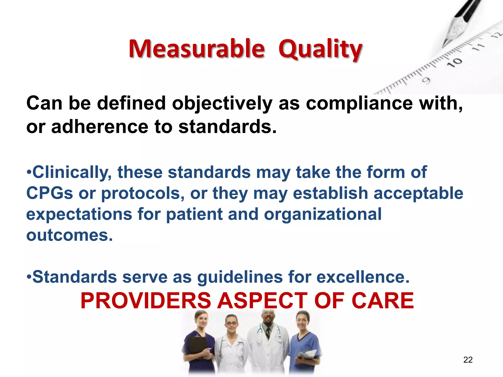 Healthcare Quality: Basic concepts | PPTX