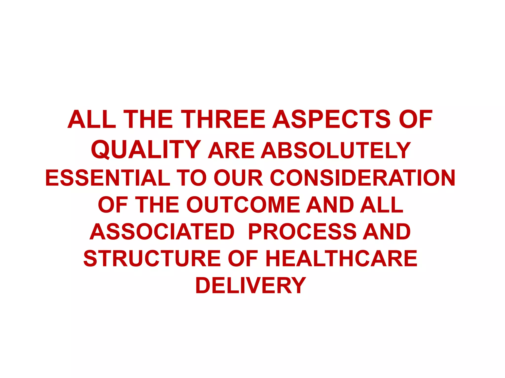 Healthcare Quality: Basic concepts | PPTX