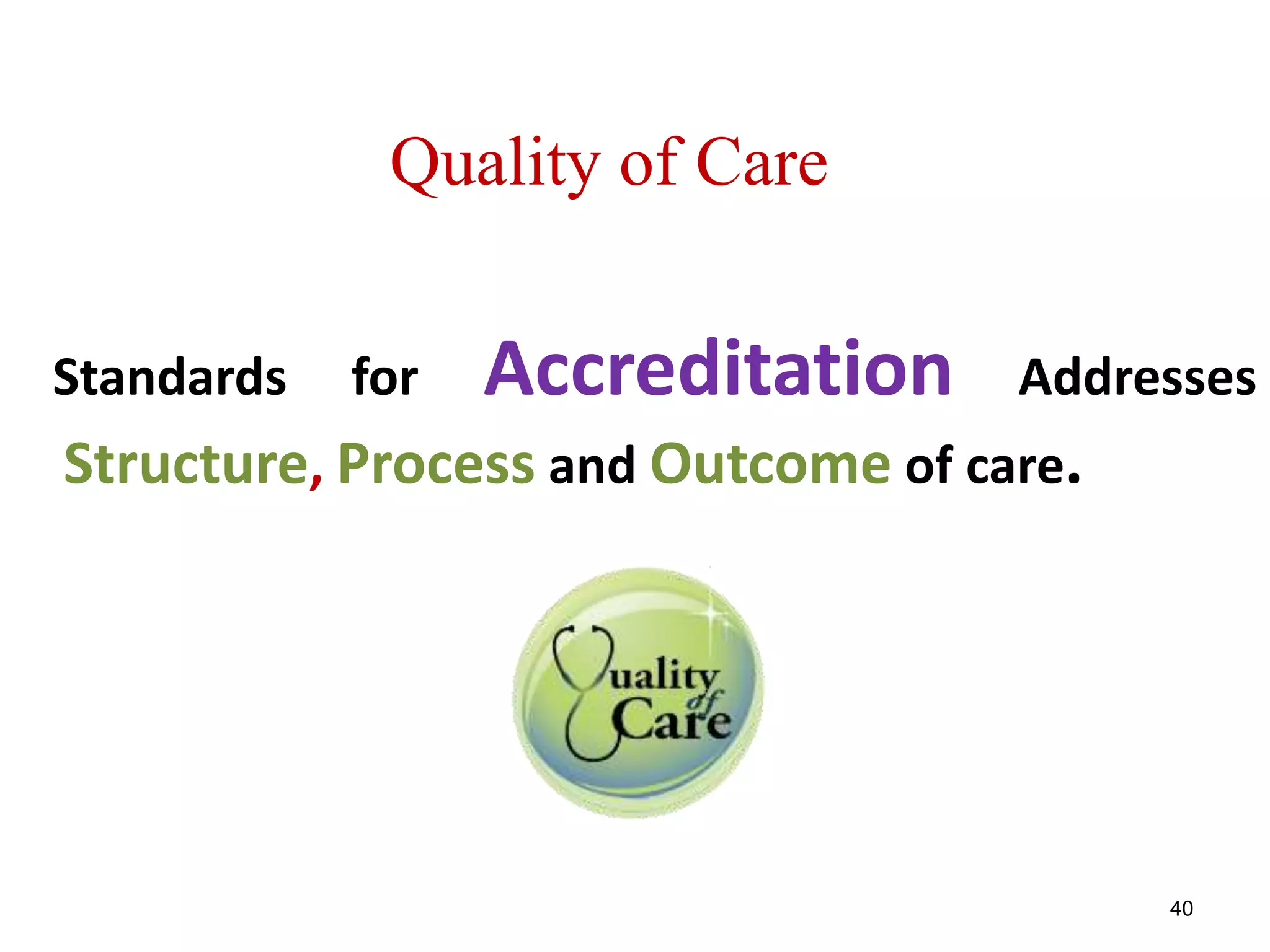 Healthcare Quality: Basic concepts | PPTX