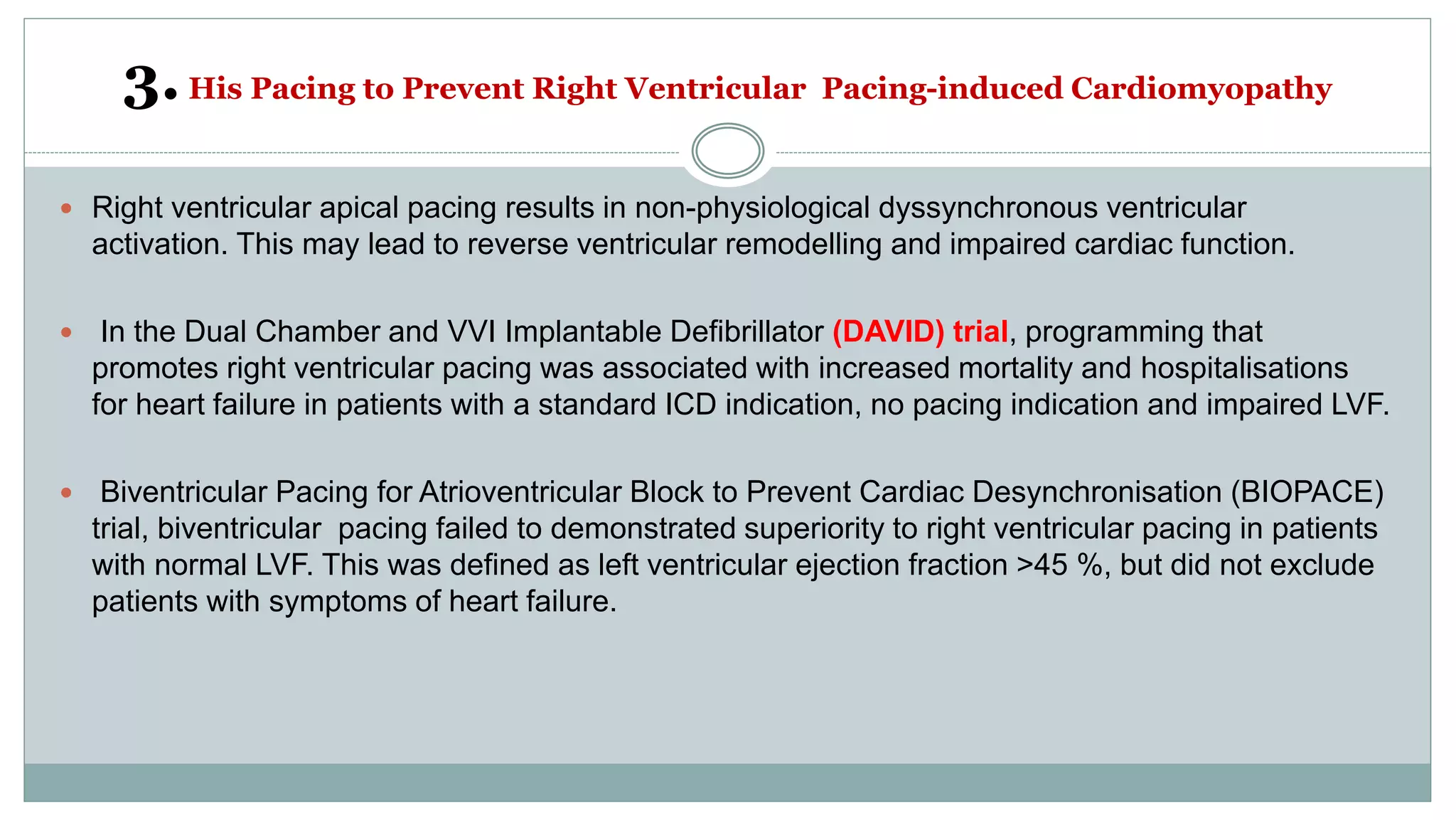 New Heart Failure modalities: HIS Bundle Pacing & Cardiac Contractility ...