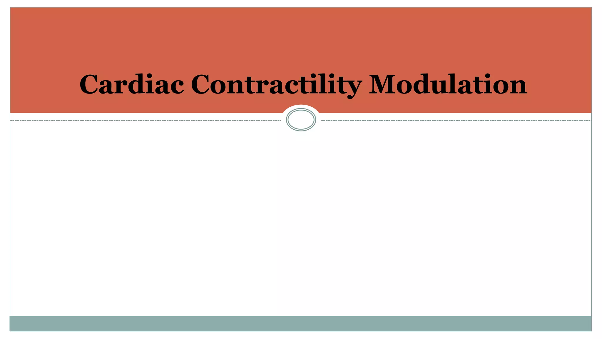 New Heart Failure modalities: HIS Bundle Pacing & Cardiac Contractility ...