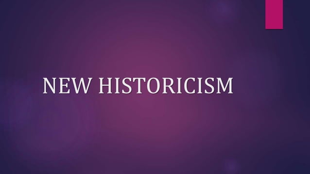 New historicism | PPTX