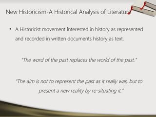 New Historicism A Historical Aanalysis of Literature | PPT | Books and ...