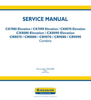 New Holland CX8090 Elevation Combine Harvesters Service Repair Manual.pdf