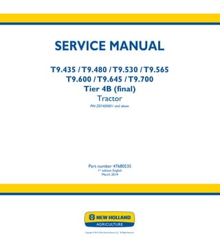 New Holland T9.700 Tier 4B (final) Tractor Service Repair Manual.pdf