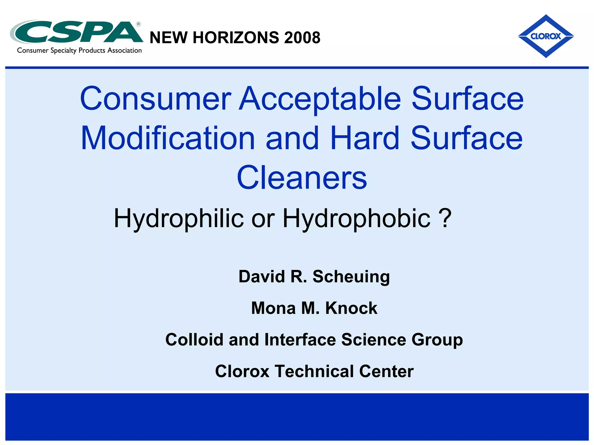 New Horizons Conference Consumer Specialty Products Association 2008 ...