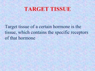 hormones: mechanism amd action 2 | PPTX