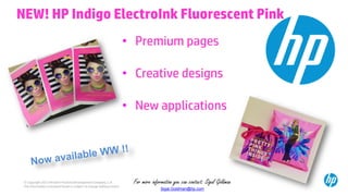 New Hp Indigo electro Ink Fluorescent Pink Example | PDF