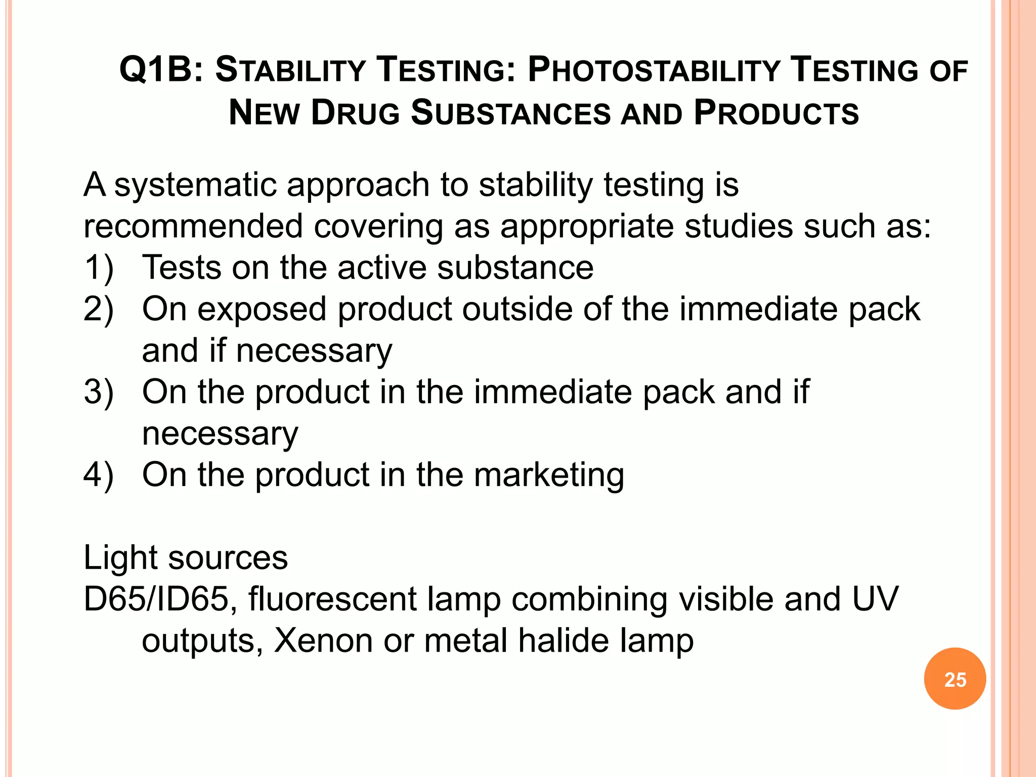 ICH Guidelines for stability testing | PPTX