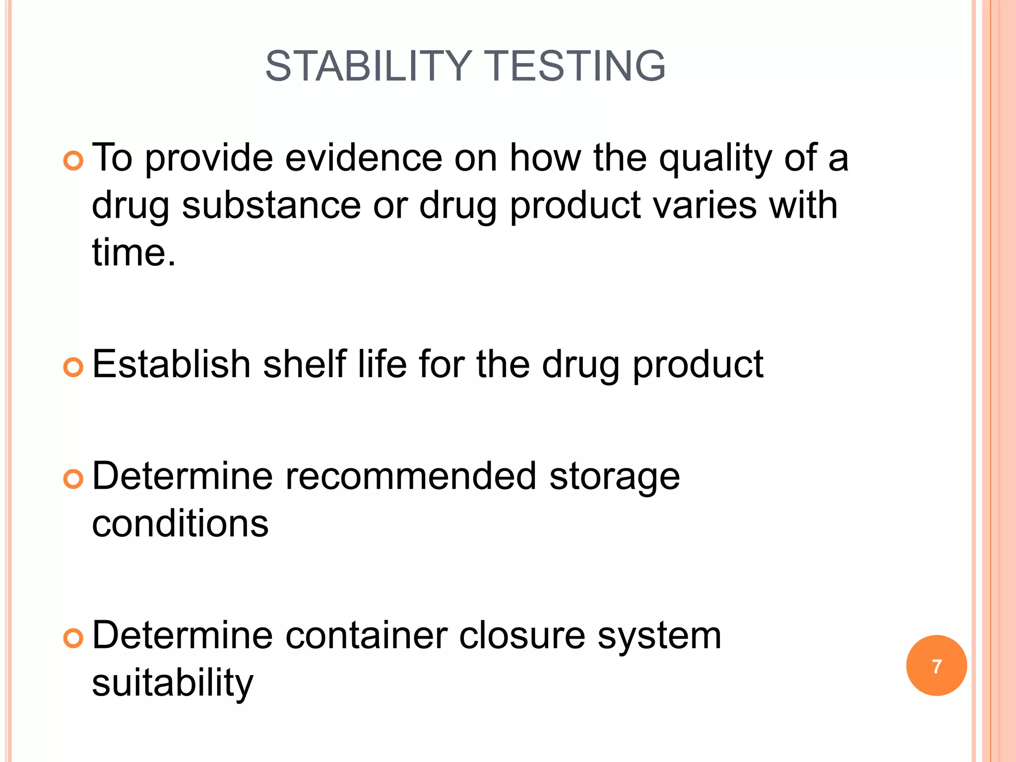 ICH Guidelines for stability testing | PPTX