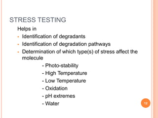 ICH Guidelines for stability testing | PPTX