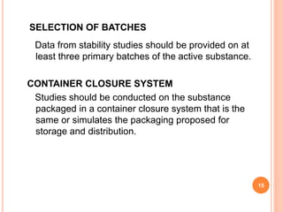 ICH Guidelines for stability testing | PPTX
