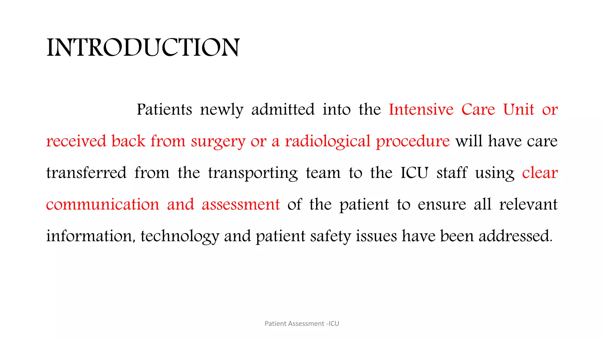 New icu patient assessment process | PPTX