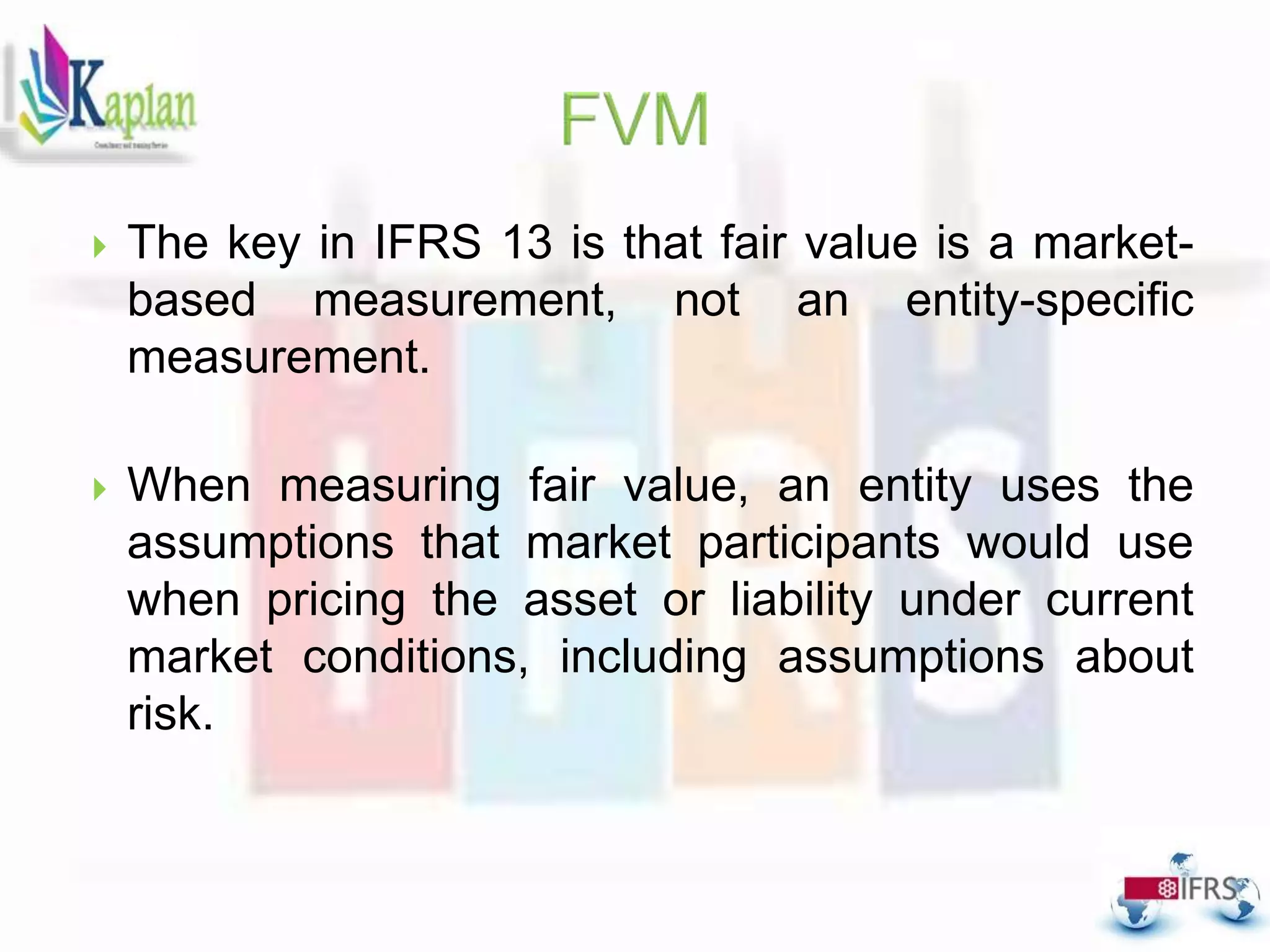 New ifrs 13 fair value measurment | PPTX