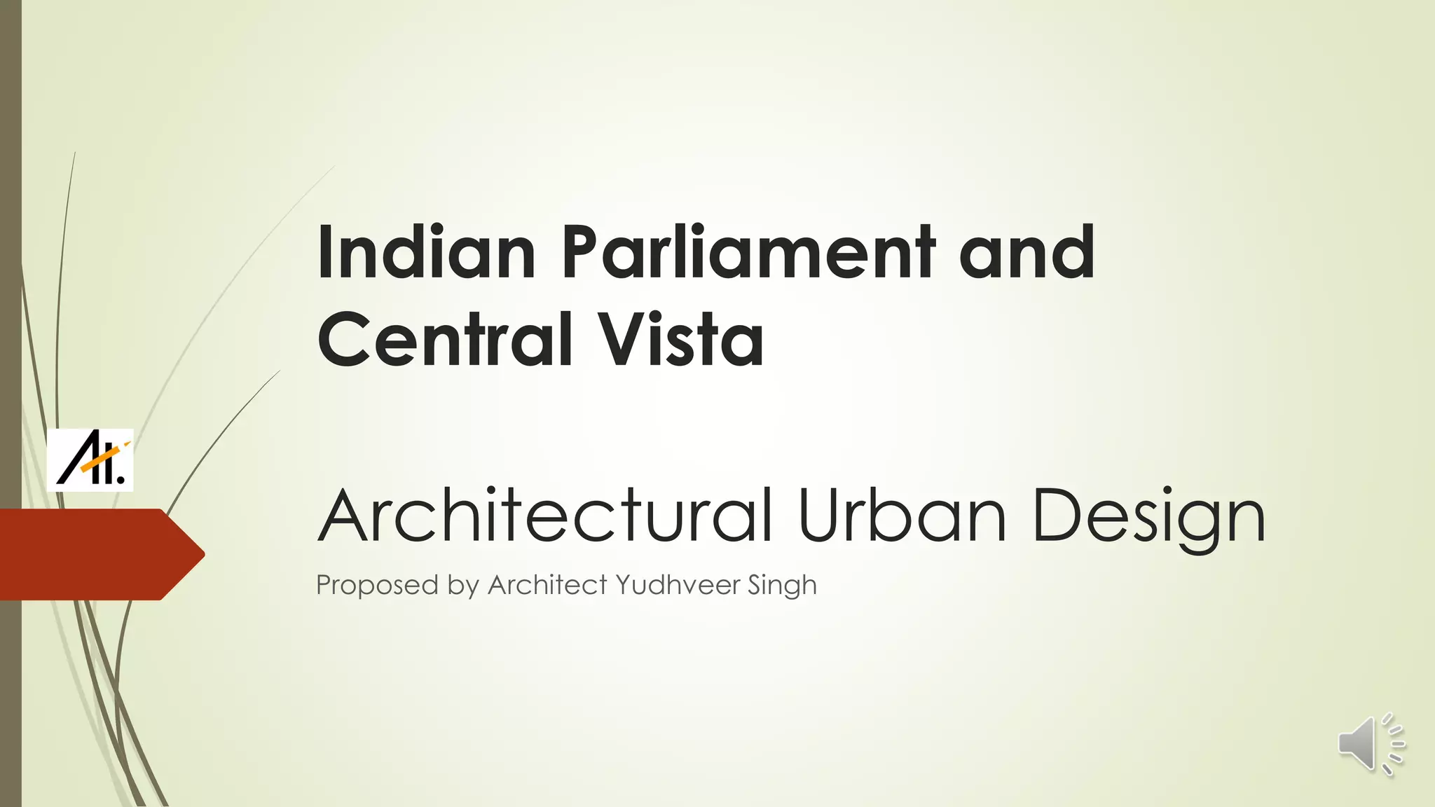 New indian parliaments and central vista, architectural urban design | PDF