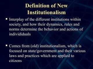 New Institutionalism | PPT