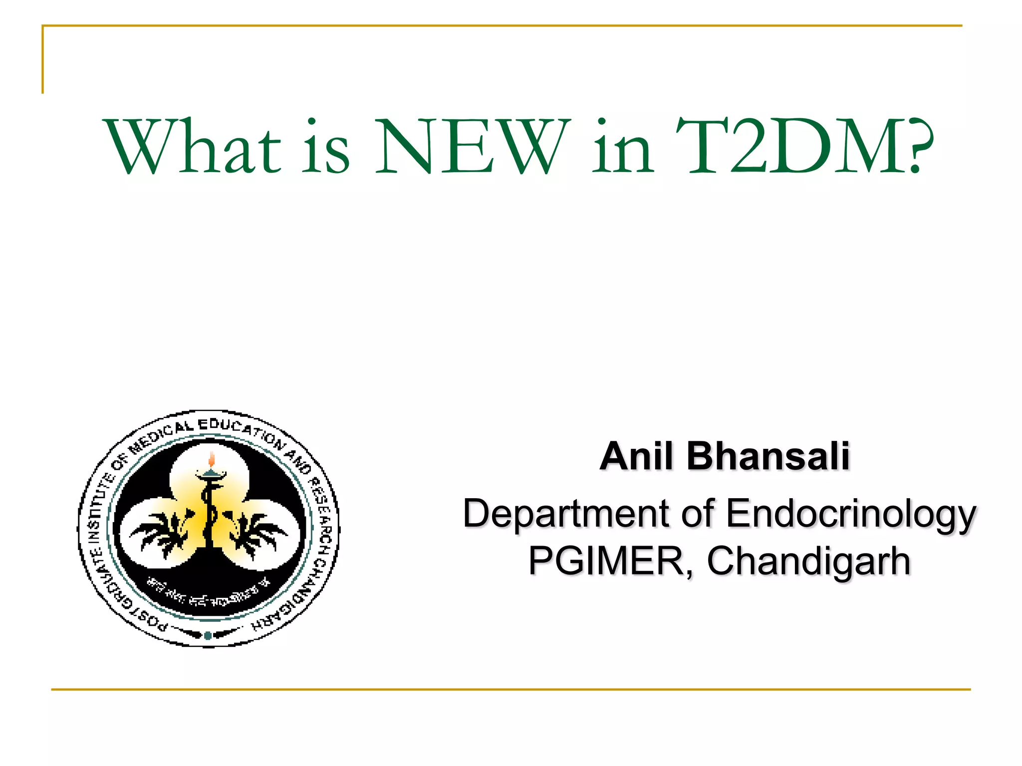 New in Type 2 Diabetes Mellitus | PPTX