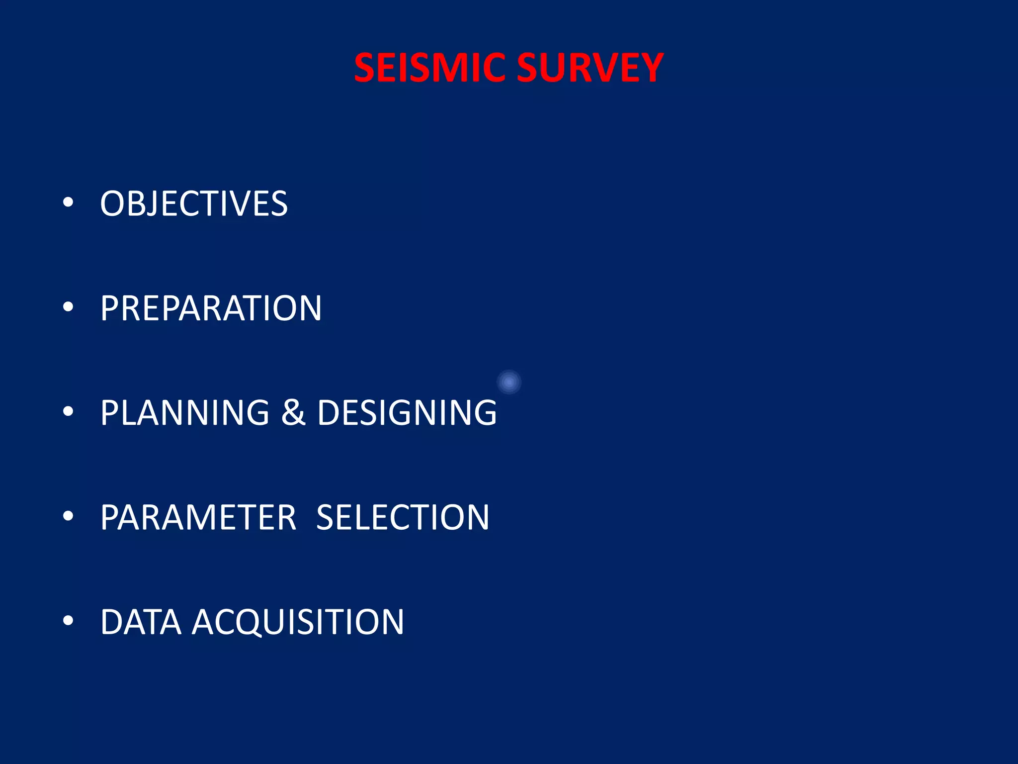 SEISMIC METHOD | PPTX