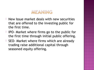 New issue market | PPT