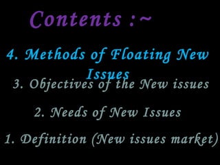 New Issues and methods of new Issues | PPT