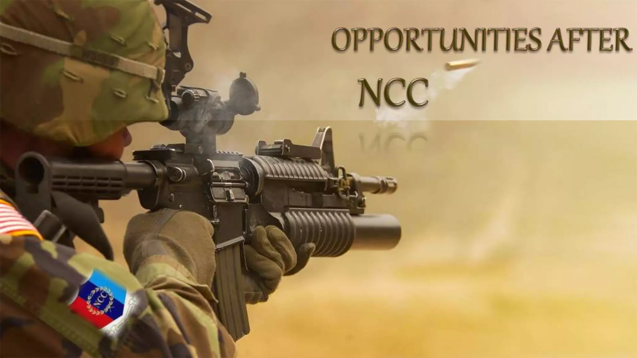 OPPORTUNITIES AFTER NCC: | PPTX