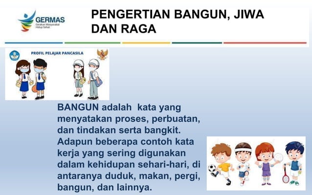 KONSEP BANGULAH JIWA RAGA DALAM PROYEK P5.pptx