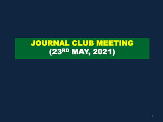 NEW Journal Club meeting.pptx