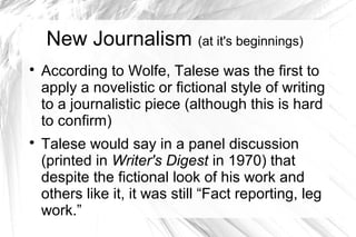 New journalism | PPT | Fiction | Books and Literature