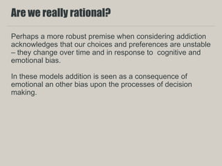 Choice & control theories of Addiction | PPT