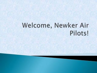 Newker air pilots presentation | PPTX