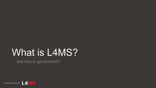 L4MS - Logistics for Manufacturing SMEs | PPTX