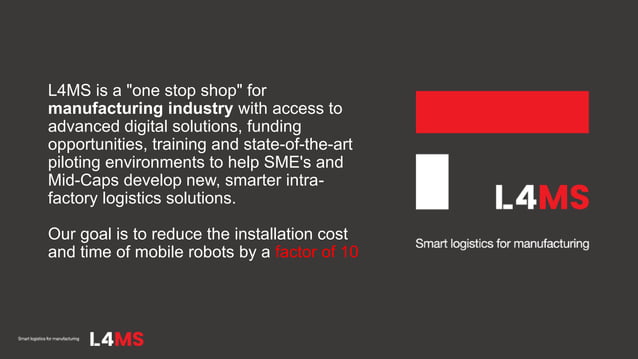 L4MS - Logistics for Manufacturing SMEs | PPT