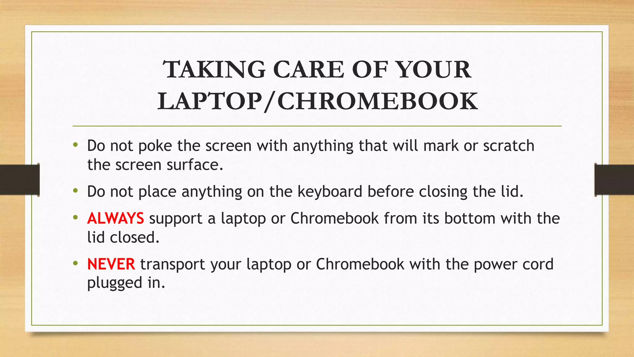 New Laptop-Chromebook Care.pptx