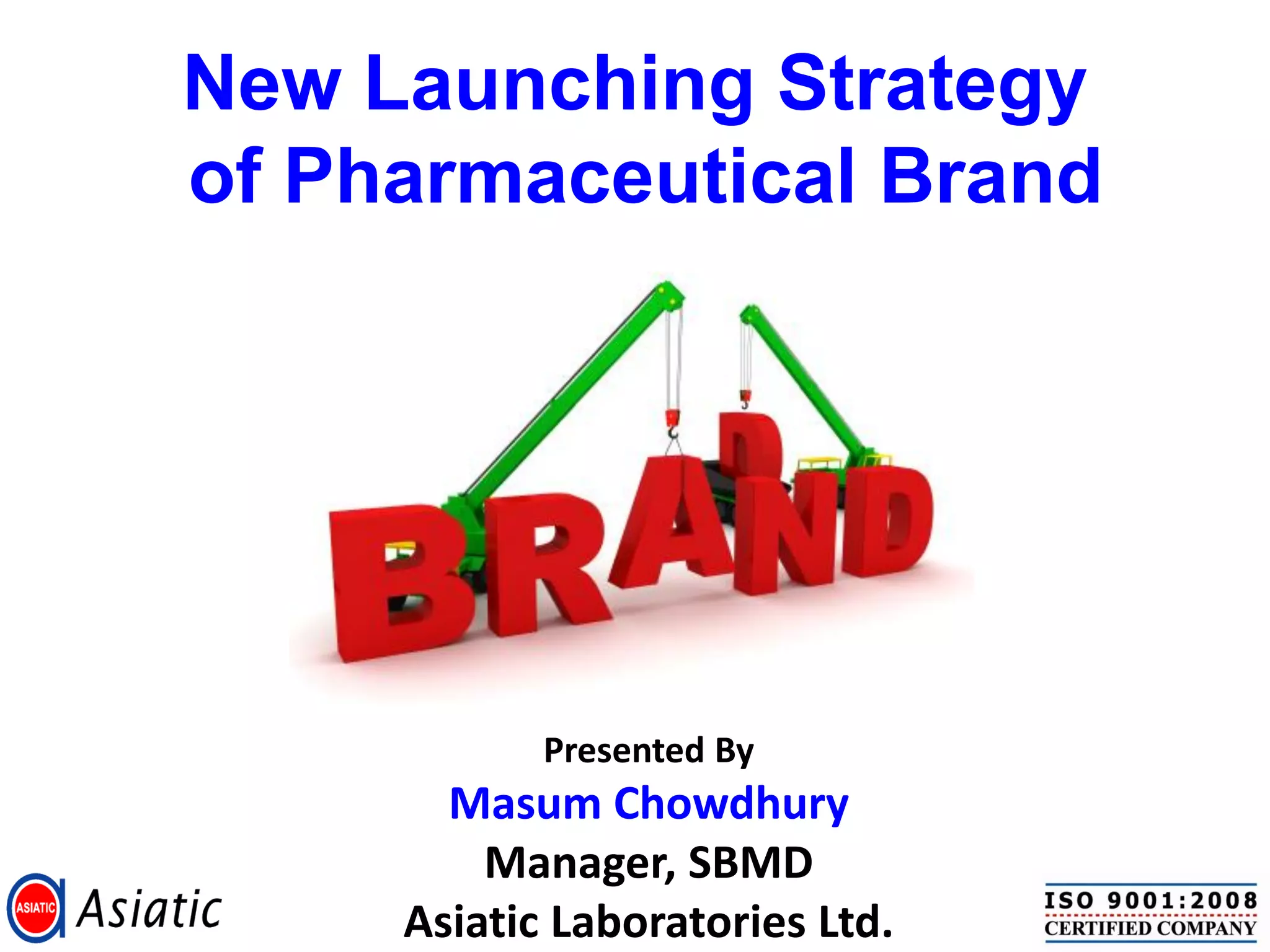 New launching strategy of pharmaceutical brand | PDF