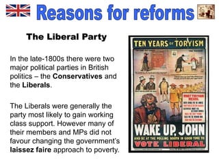 Reasons for the Liberal Social Reforms - New Liberalism | PPT